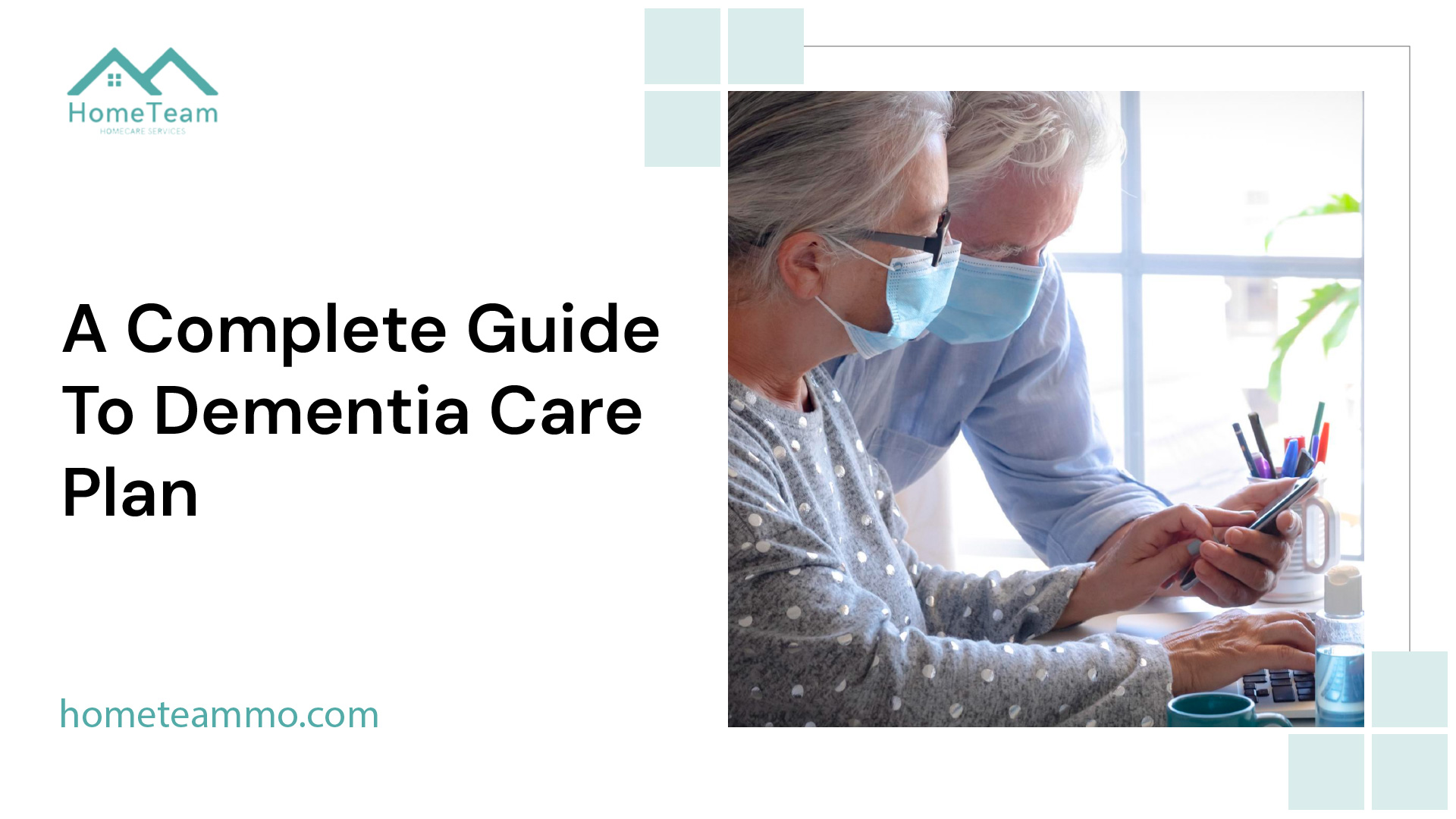 A Complete Guide To Dementia Care Plan